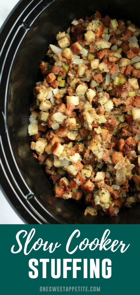 Best Slow Cooker Stuffing Recipe - One Sweet Appetite