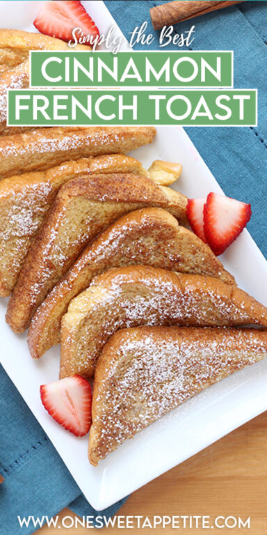 Cinnamon French Toast Recipe (Rich, Fluffy, and Easy to Make) - One ...