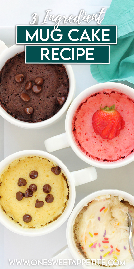 3 Ingredient Mug Cake - One Sweet Appetite