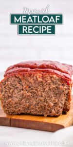 Simple Meatloaf Recipe - One Sweet Appetite